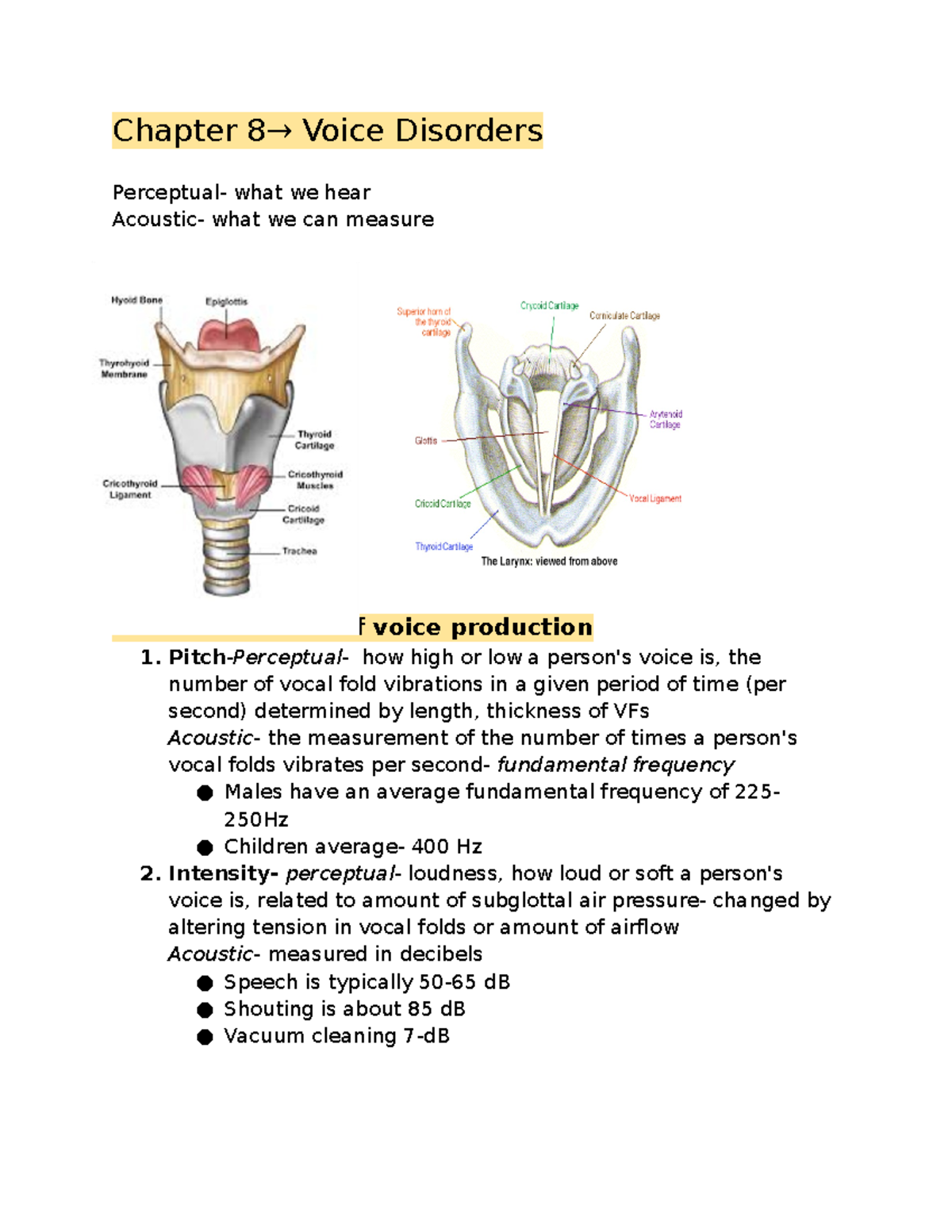 CSD 155 Unit 4 Notes - Chapter 8→ Voice Disorders Perceptual- what we ...