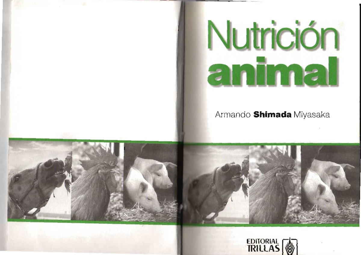 Libro Completo de Nutrición Animal de Armando Shimada Miyasaka 2003 - Biología - Studocu