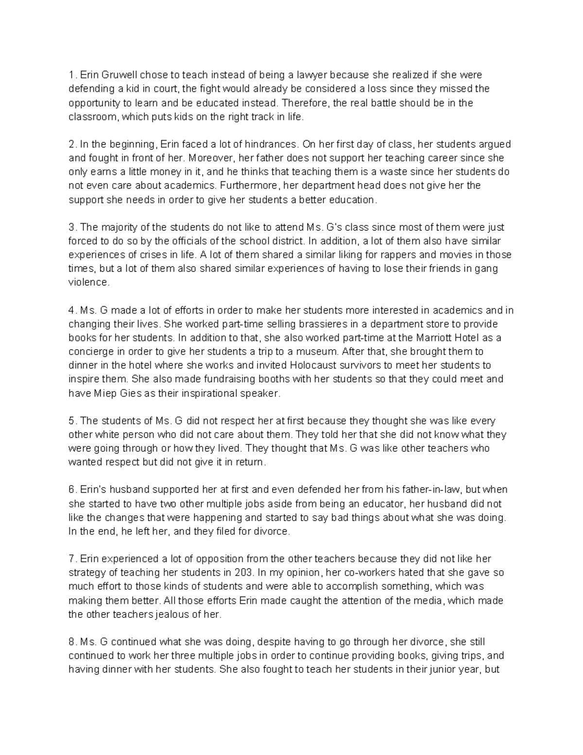 Freedom Writers - Reflection Paper - Erin Gruwell chose to teach ...