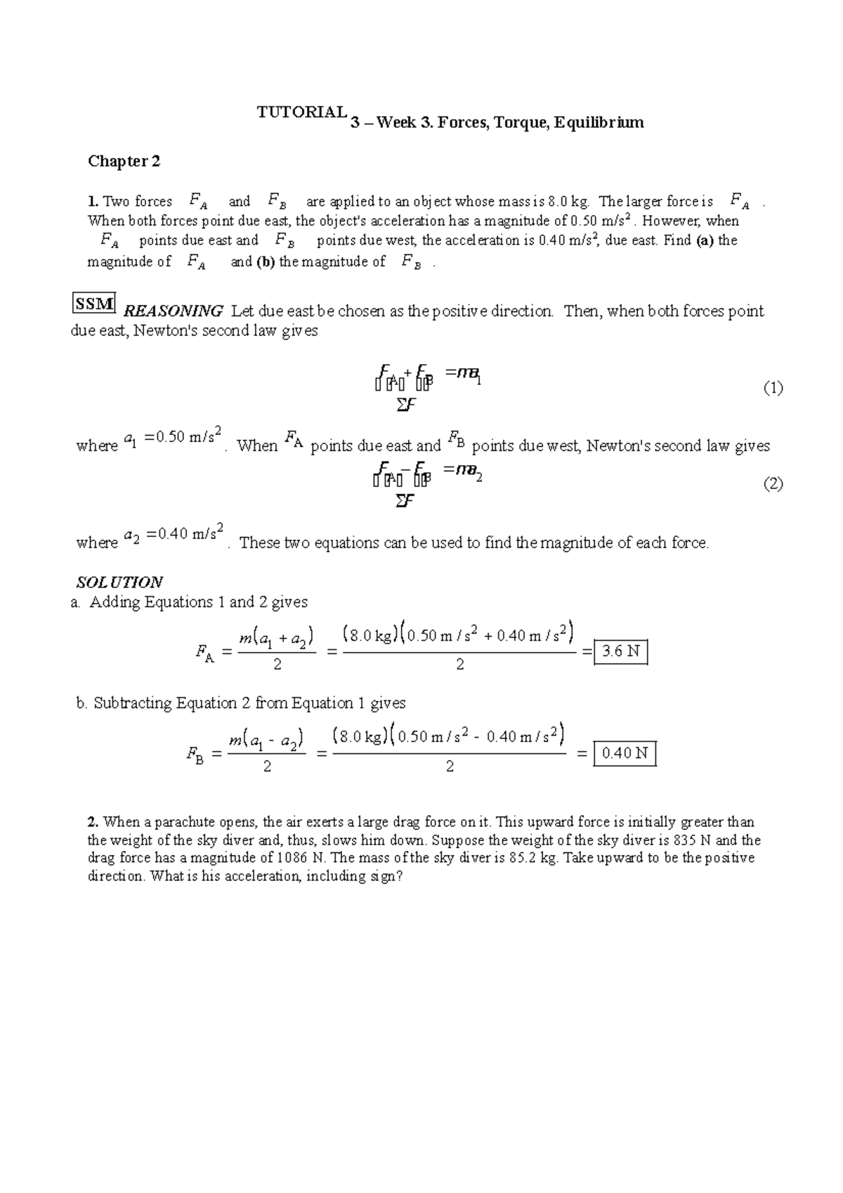 Tutorial Week 3 Forces Torque Solutions - TUTORIAL 3 – Week 3. Forces, Torque, Equilibrium ...
