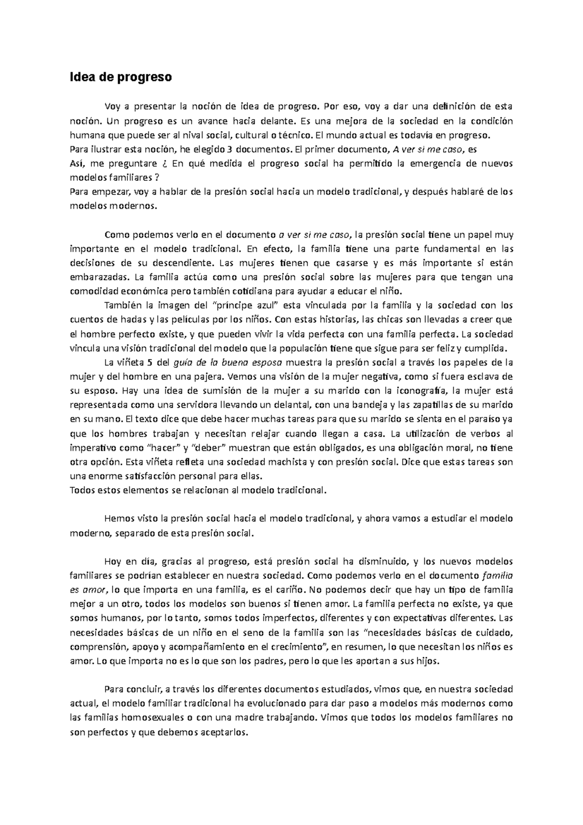 Idea de progreso notion - Idea de progreso Voy a presentar la noción de idea de progreso. Por ...