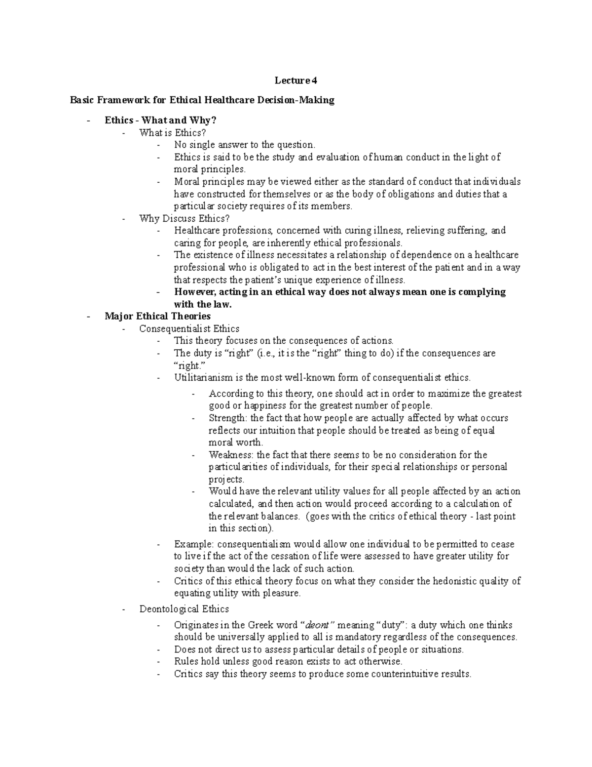 CLAW 326 - Lecture 4 - Lecture 4 Basic Framework for Ethical Healthcare ...