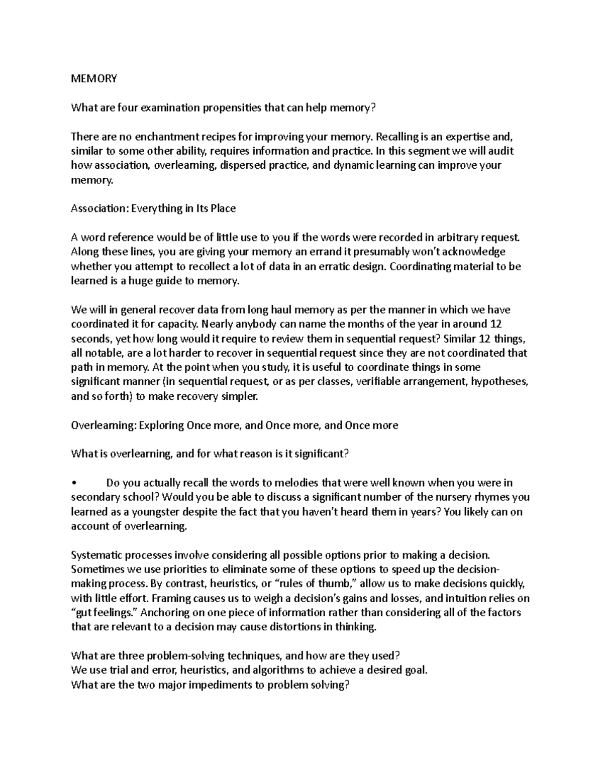 Long-haul memory - MEMORY What are four examination propensities that ...