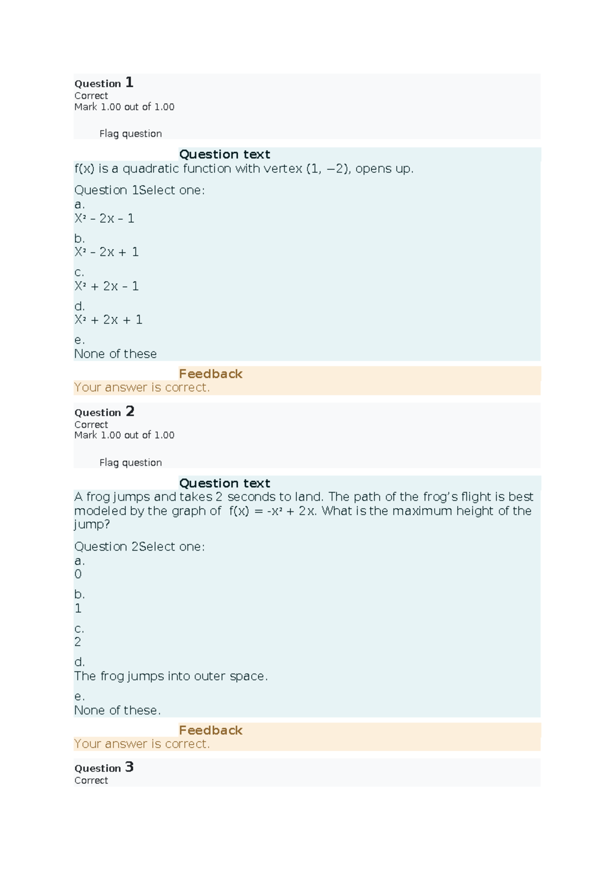 MATH 1201 Self-Quiz Unit 3 - Question 1 Correct Mark 1 out of 1. Flag question Question text f(x ...