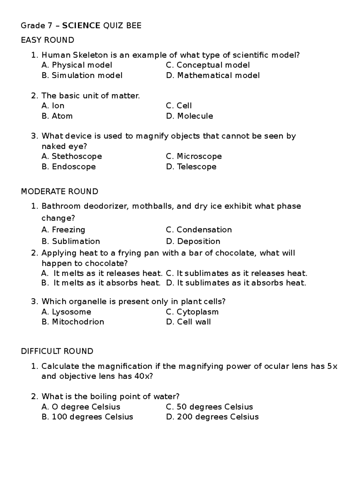 Grade 7-Quiz - Quiz - EASY ROUND Human Skeleton is an example of what ...