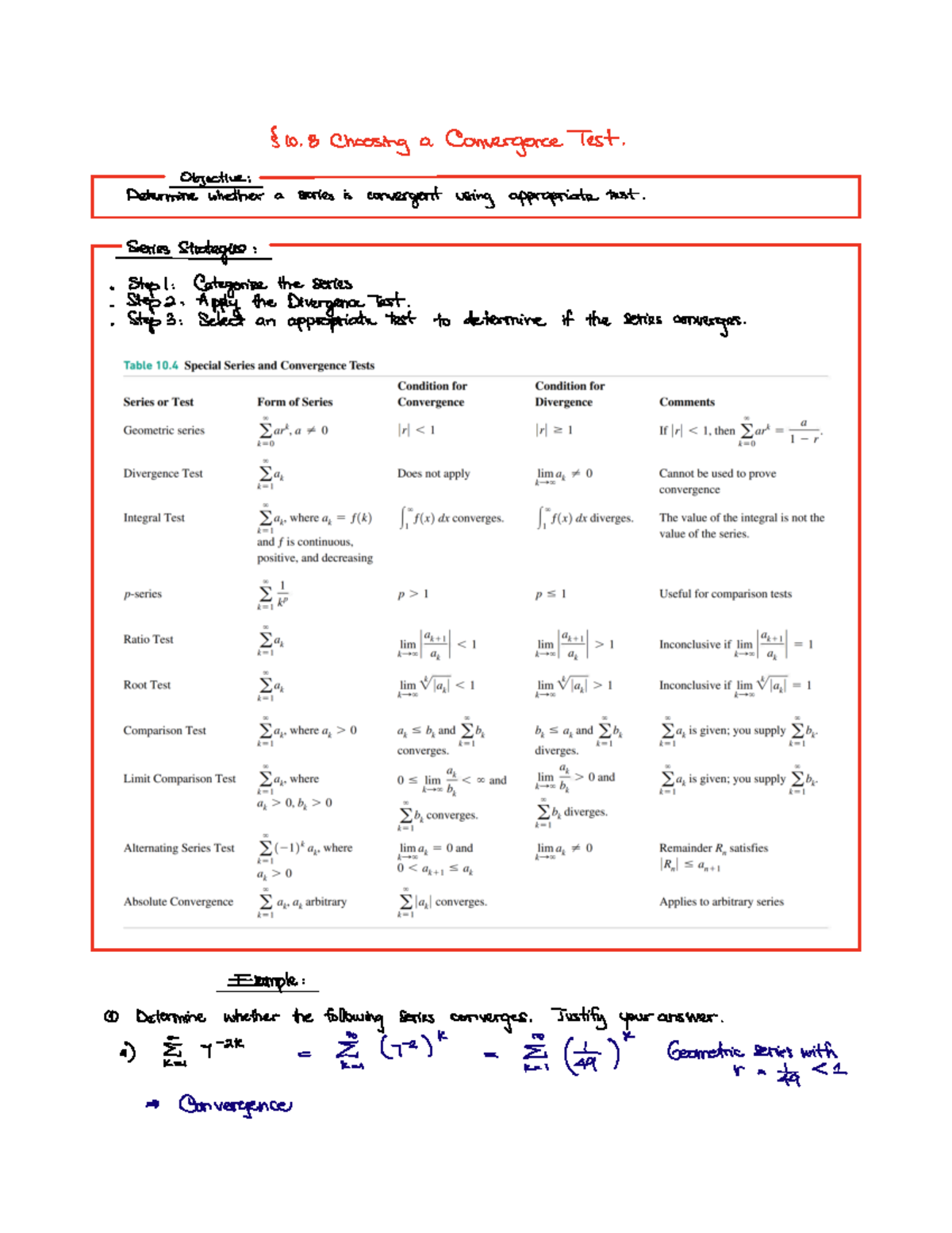 10 - study - 10 Choosing a Convergence Test Objective ####### Determine ...