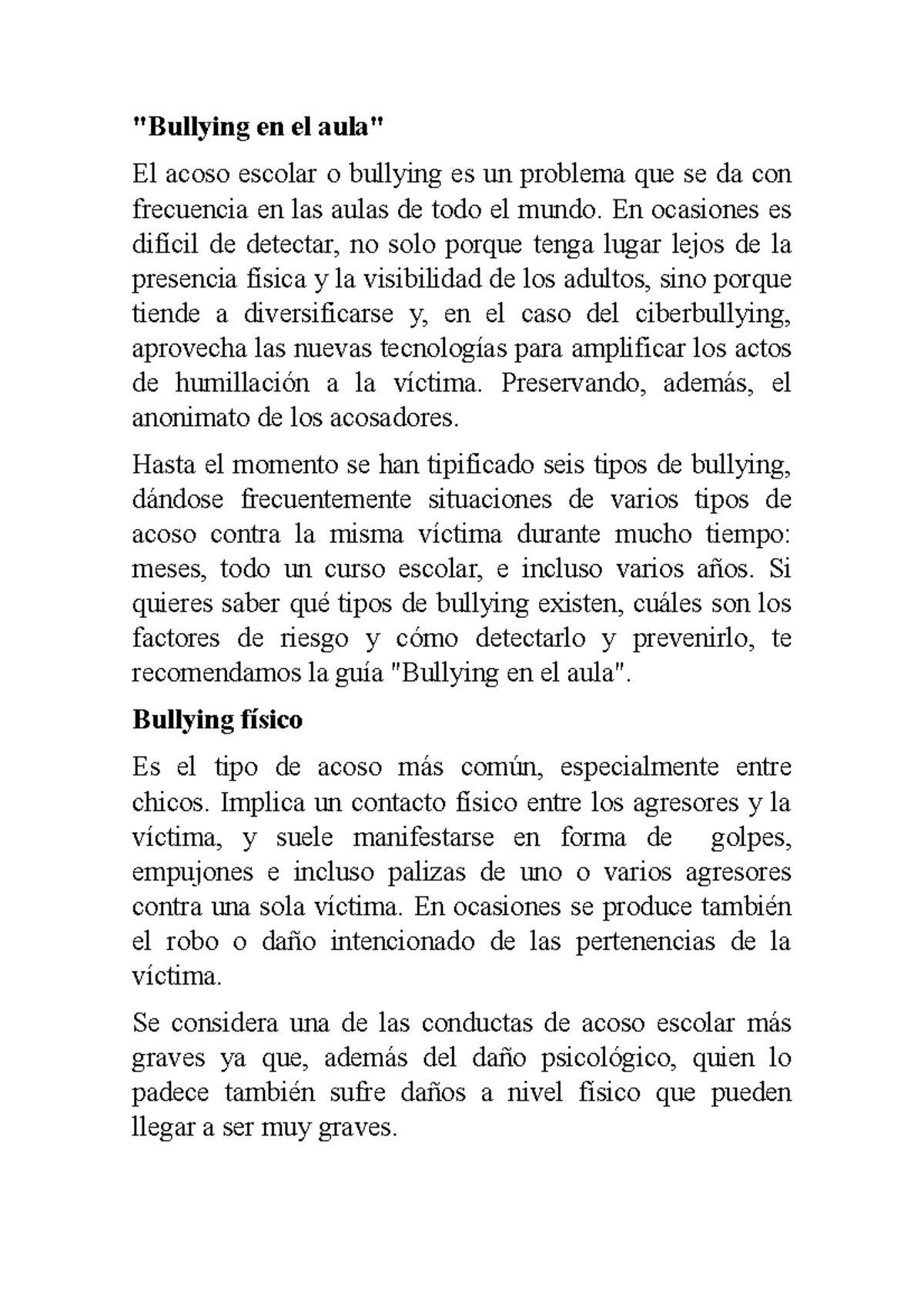 Bullying Tipos - "Bullying en el aula" El acoso escolar o bullying es ...