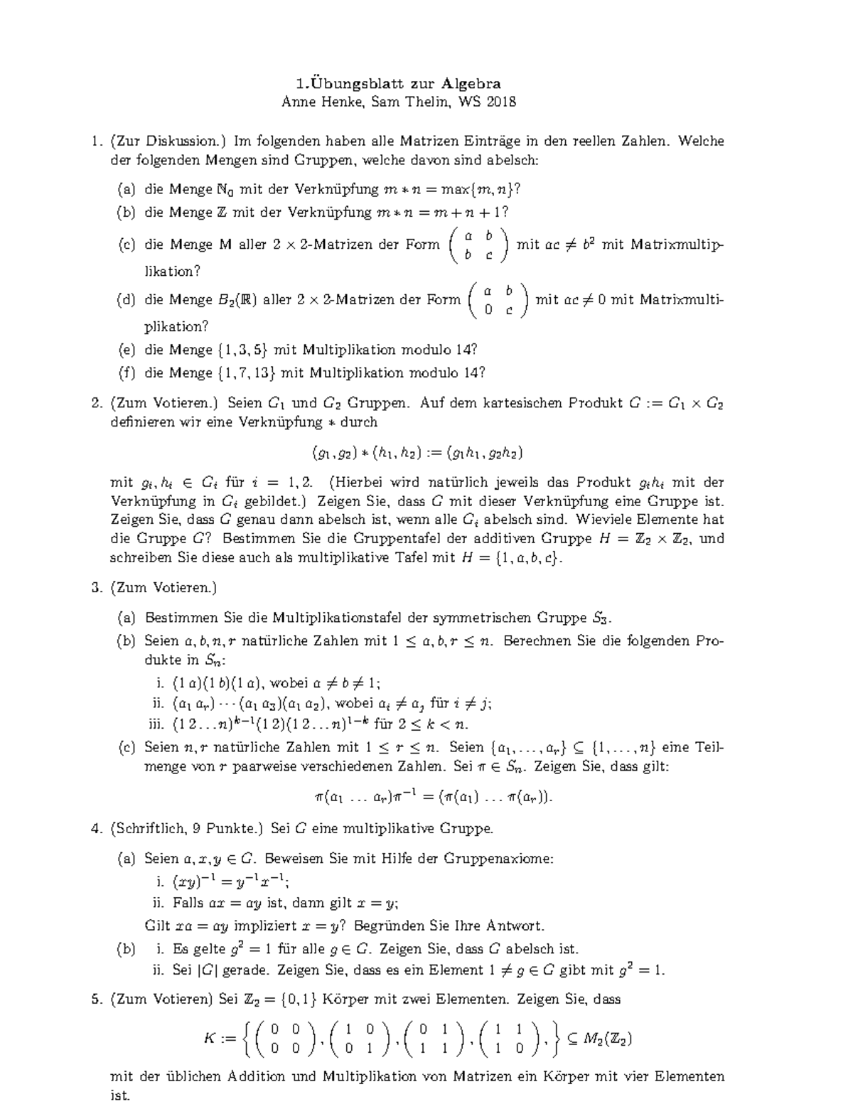 Algebra 18-Blatt 1 - Vorlesungsnotizen 3 - ¨ 1 zur Algebra Anne Henke ...