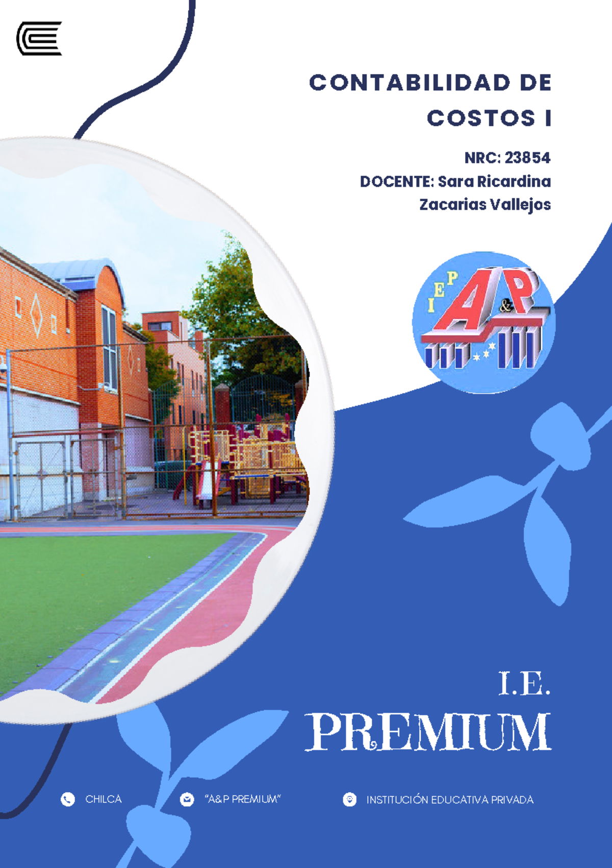 Institución Educativa Premium - PREMIUM CONTABILIDAD DE COSTOS I I. NRC ...