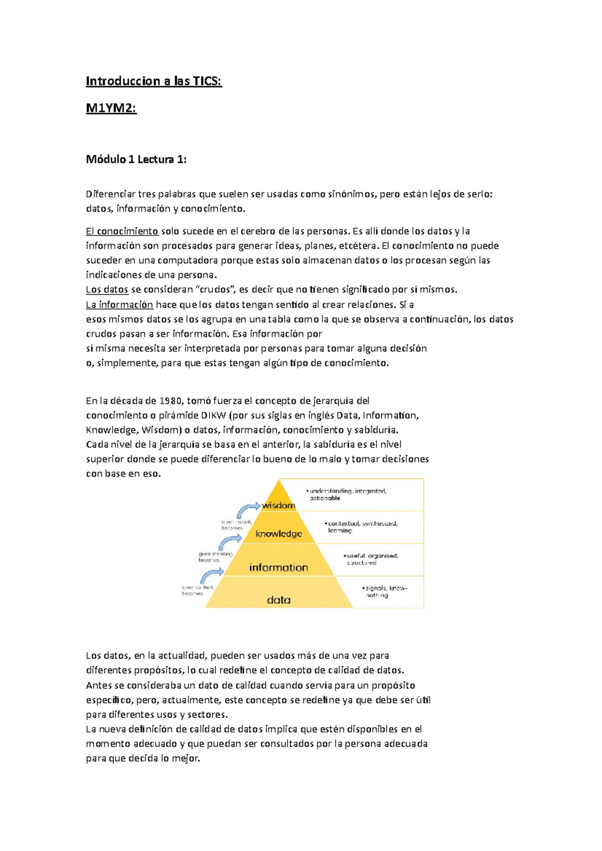 M1YM2 intro a las tics resumen - Introduccion a las TICS: M1YM2: Módulo 1 Lectura 1: Diferenciar ...