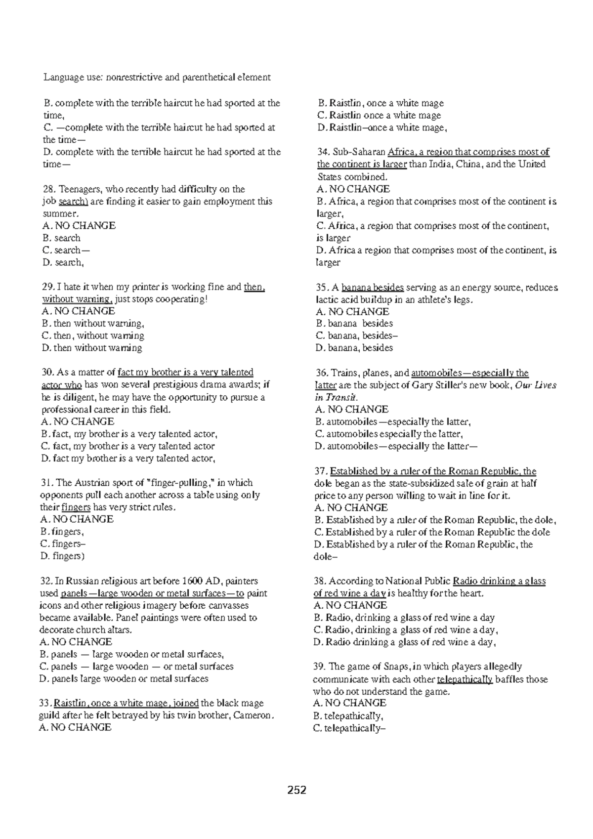 Interrupting Information II - Language use: nonrestrictive and parenthetical element B. complete ...