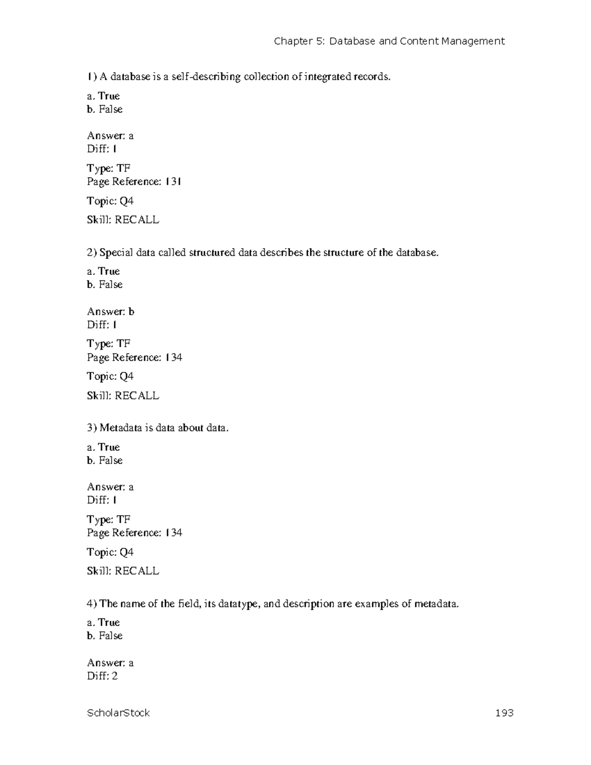 Ch 05 v - Practice exam question for chapter 5 version 1 - A database ...