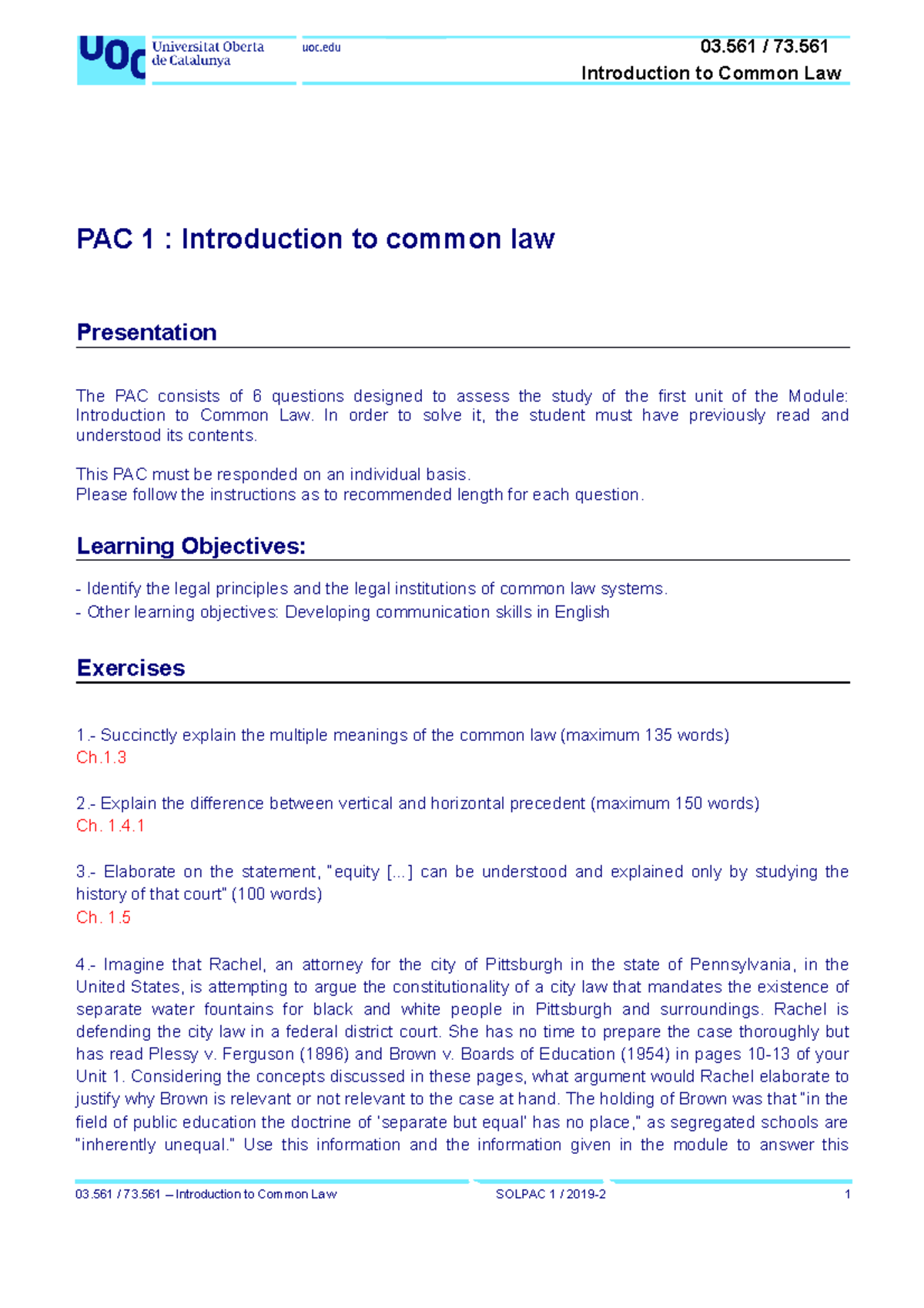 Solución PEC 1 - SOL PEC 1 2020 - 03 / 73. Introduction to Common Law ...