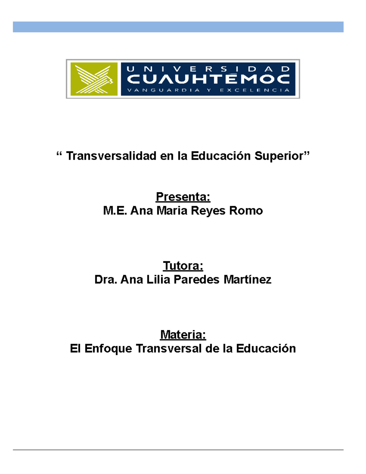 AMRR Transversalidad en la Educación Superior - “ Transversalidad en la Educación Superior ...
