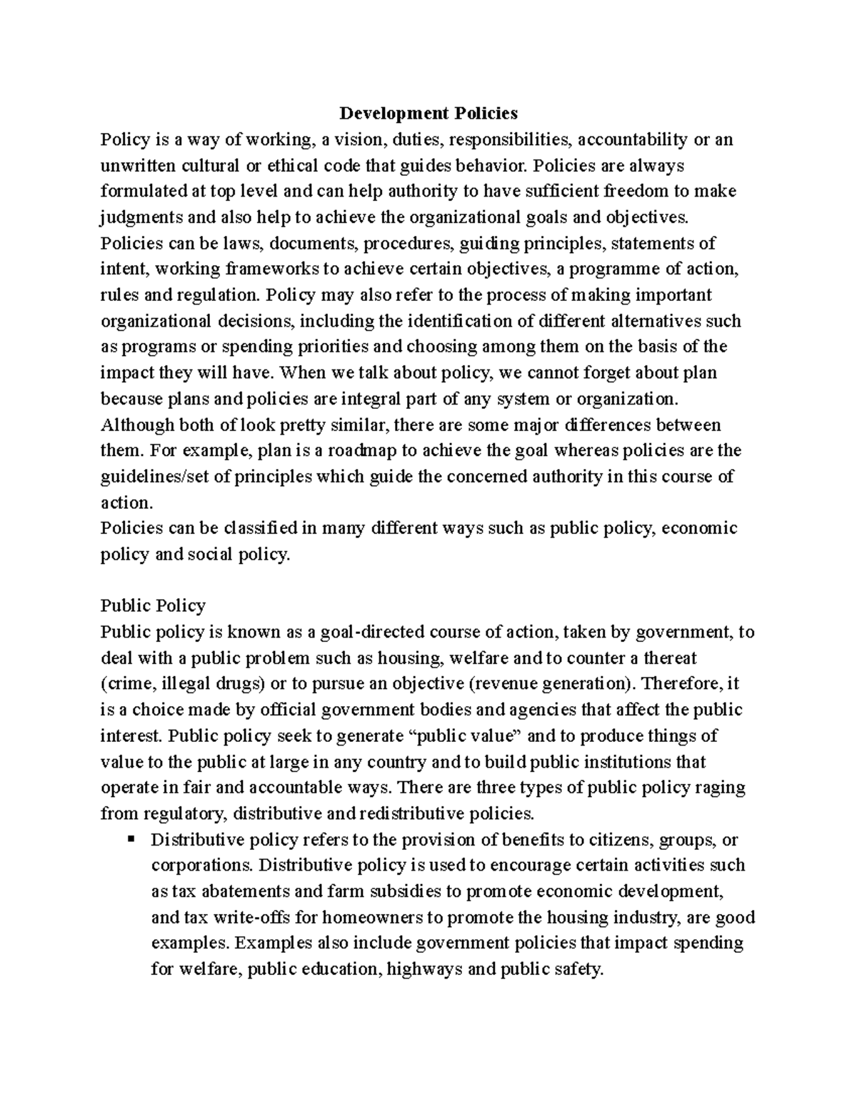 Development Policies - Development Policies Policy is a way of working ...