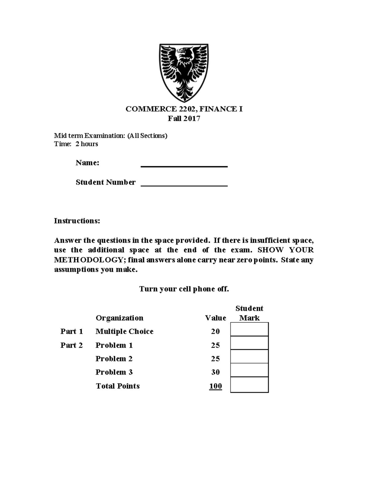 Midterm 20 2017, questions and answers - COMMERCE 2202, FINANCE I Fall ...