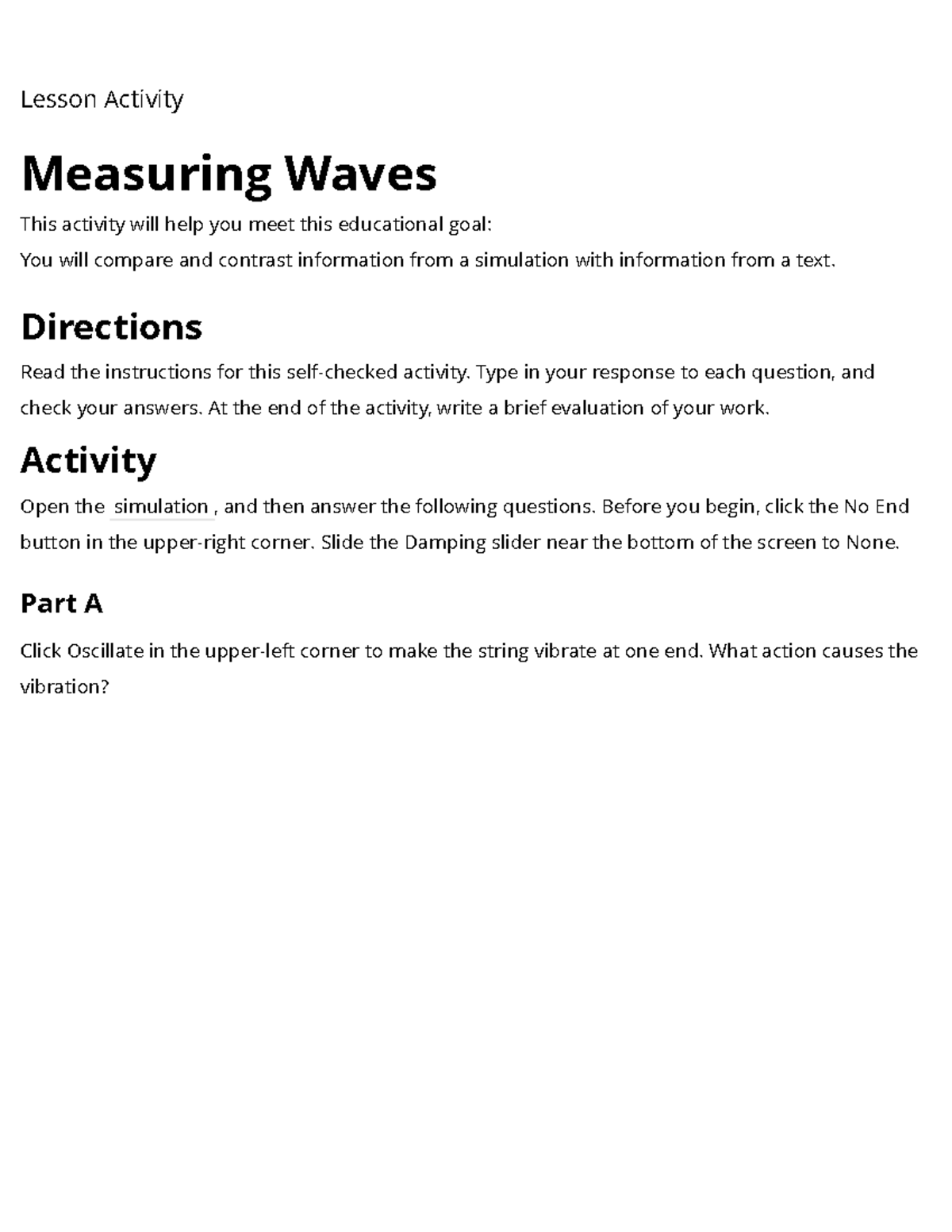 Harper Pascoe, Exploring Waves Tutorial - Lesson Activity Measuring Waves This activity will ...