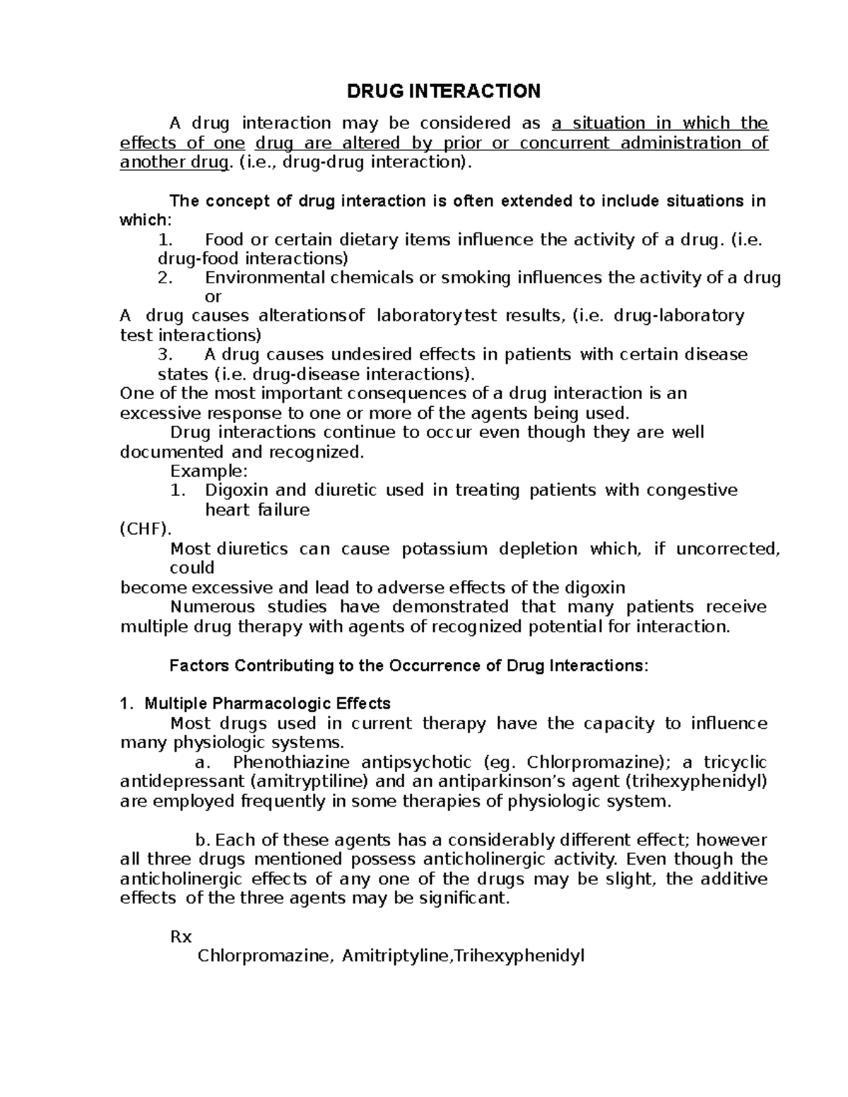 Pharma 3 - Lecture notes 1-73 - DRUG INTERACTION A drug interaction may ...