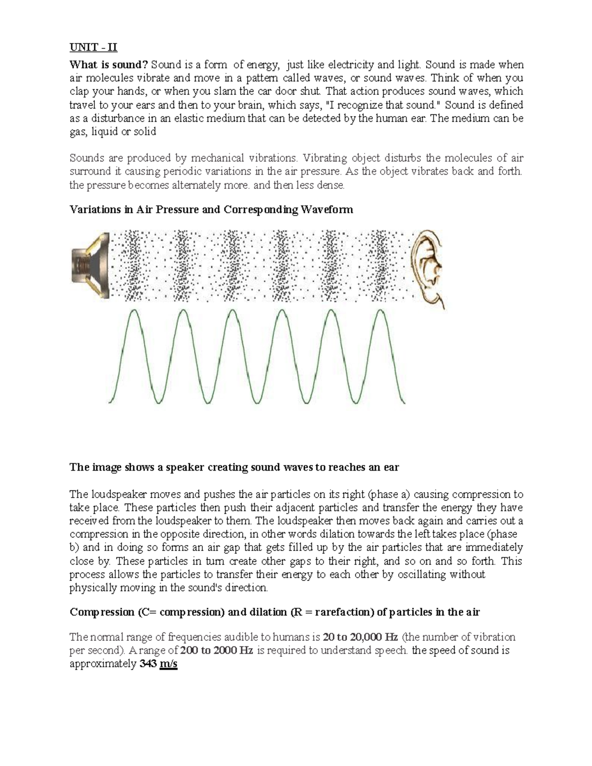 Audio - UNIT - II What is sound? Sound is a form of energy, just like ...