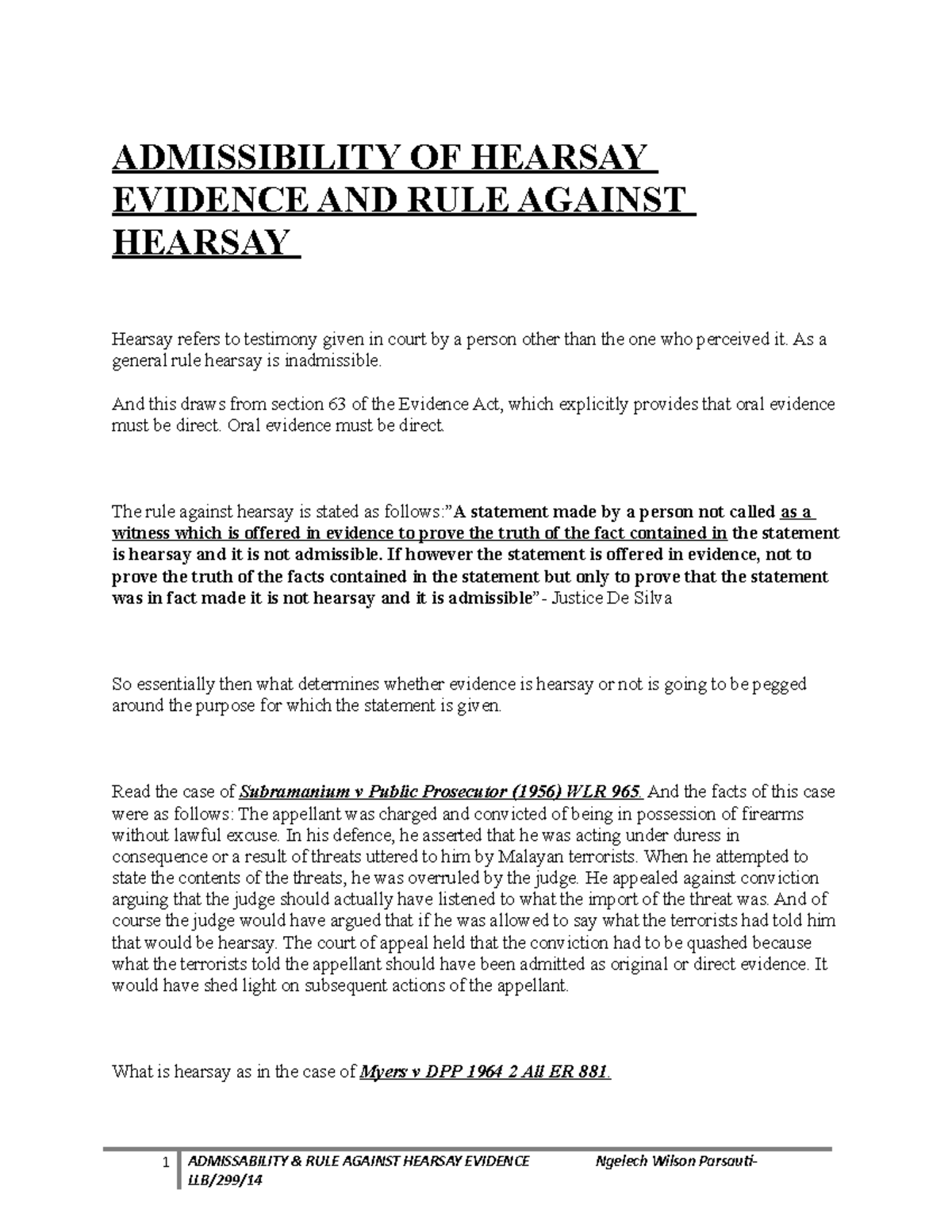 Admissibility OF Hearsay Evidence AND RULE Against Hearsay ...
