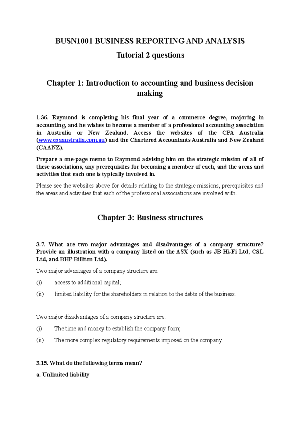 BUSN1001 S22019 Tutorial 2 preparation questions - with answers - BUSN1001 BUSINESS REPORTING ...