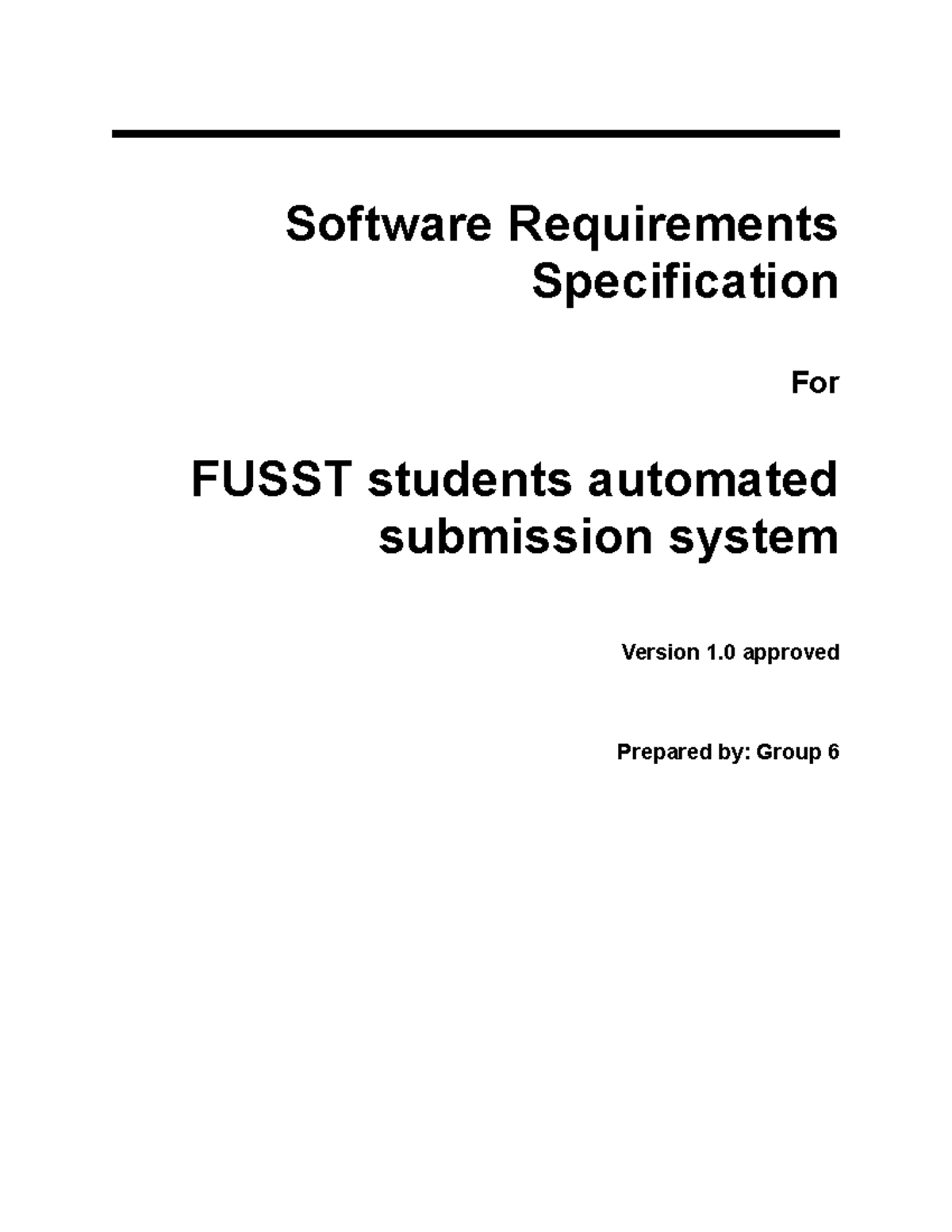 SRE SRS - good. - Software Requirements Specification For FUSST students automated submission ...