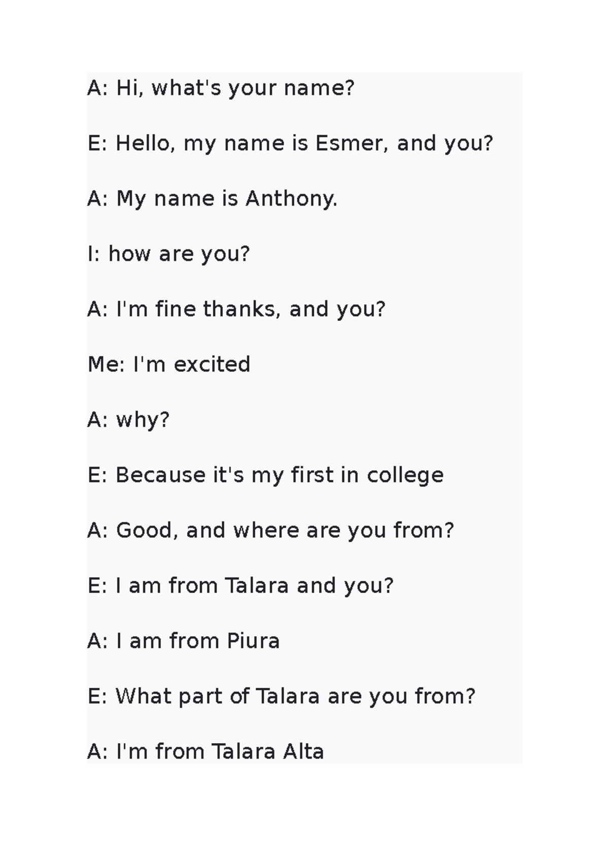 Week1Task Assignment Introducing Myself - A: Hi, what's your name? E ...