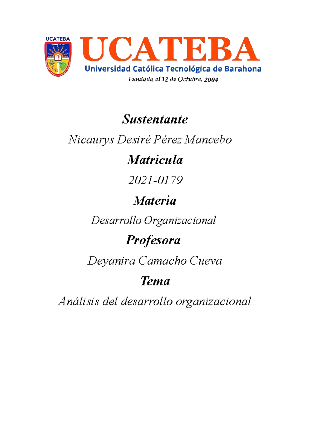 Nicaury Perez DO - clases - Sustentante Nicaurys Desiré Pérez Mancebo ...