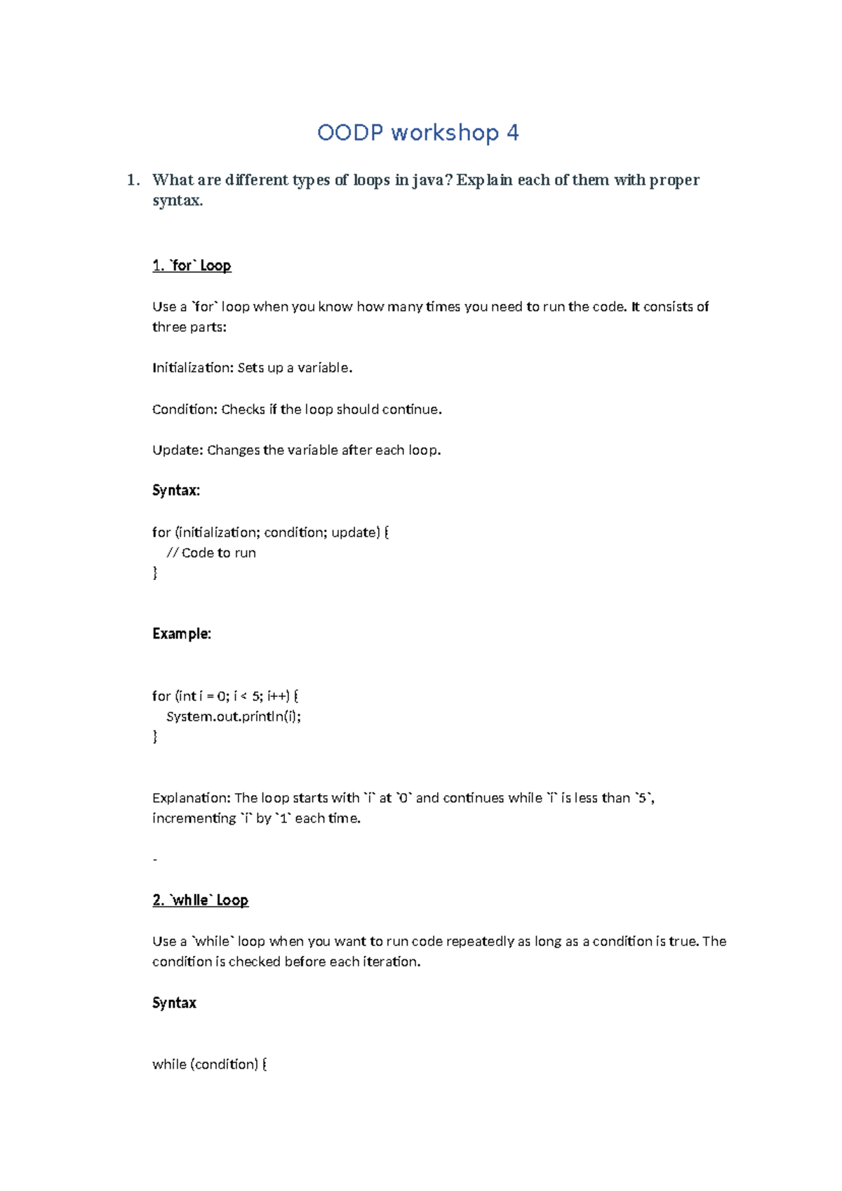 Week 4 Workshop - this is tyhe bes - OODP workshop 4 1. What are ...