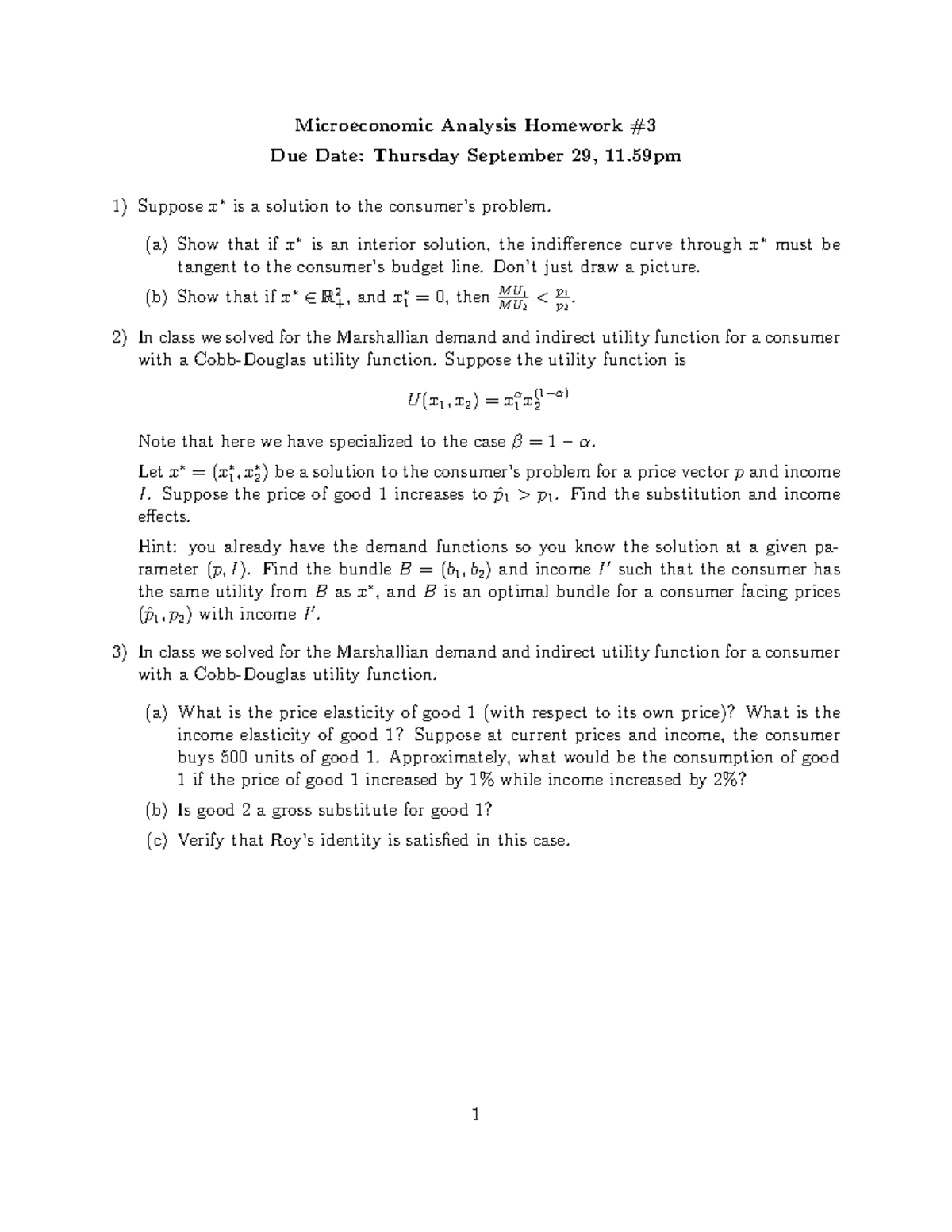 Ennio HW 3 - HW3 - Microeconomic Analysis Homework # Due Date: Thursday September 29, 11 ...
