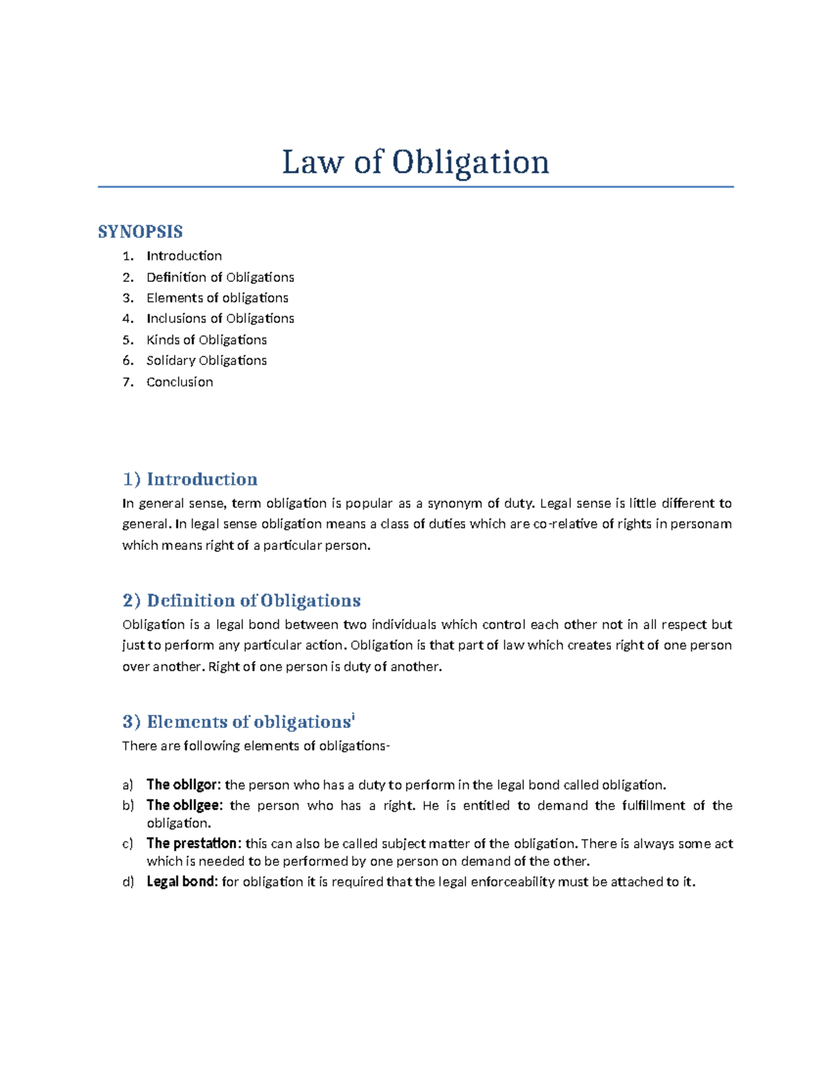 Law of Obligation Synopsis - Law of Obligation SYNOPSIS 1. Introduction 2. Definition of ...