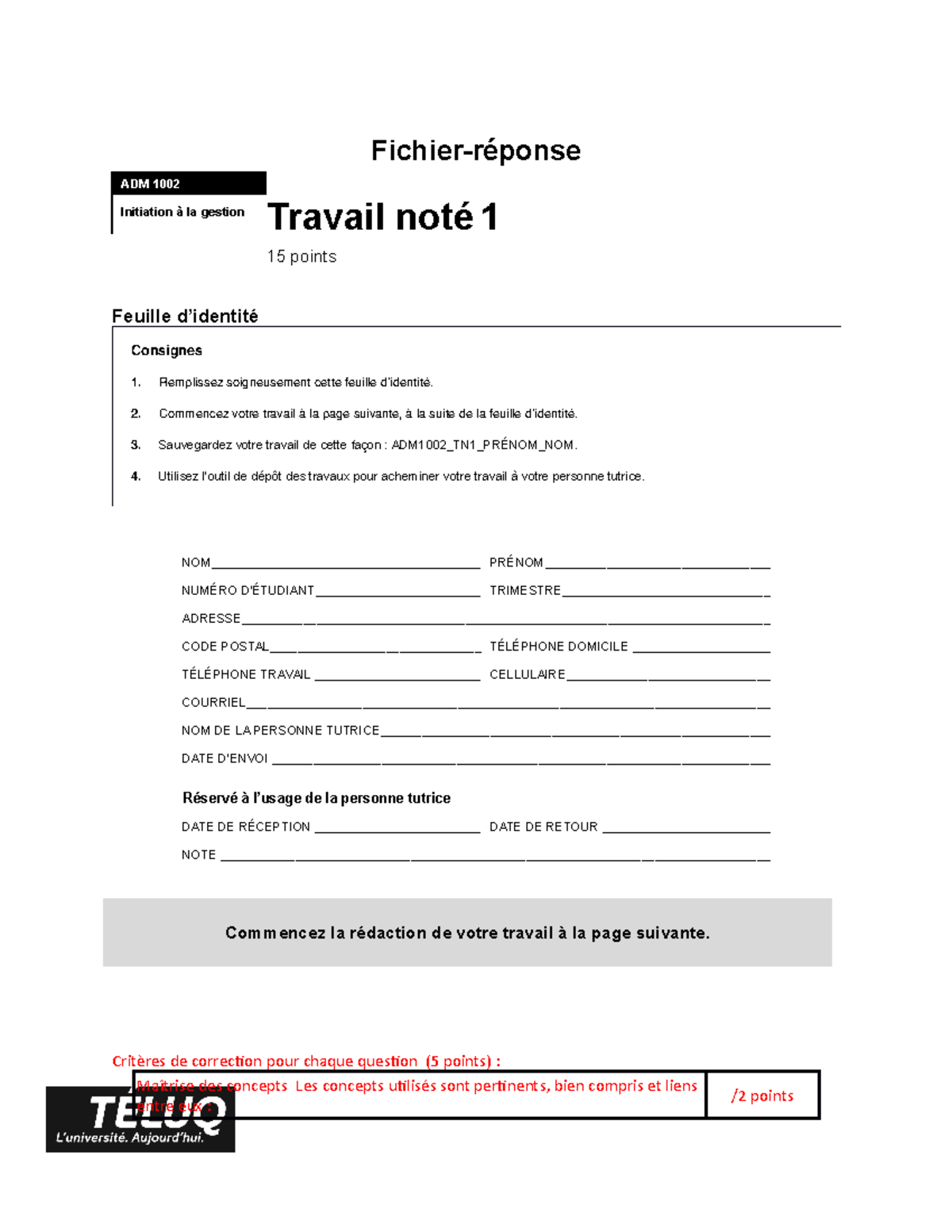 ADM1002 TN1 - Travail noté 1: très bonne note - Fichier-réponse Travail ...
