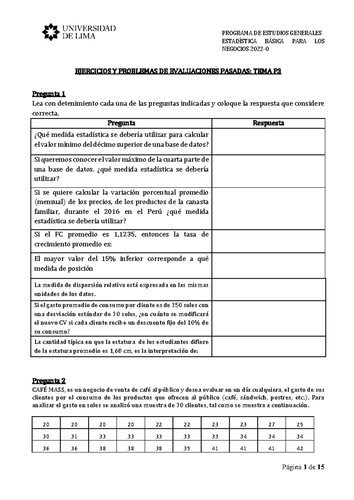 Ejercicios y Problemas de prácticas pasadas- tema P3 2022-0 - PROGRAMA DE ESTUDIOS GENERALES ...