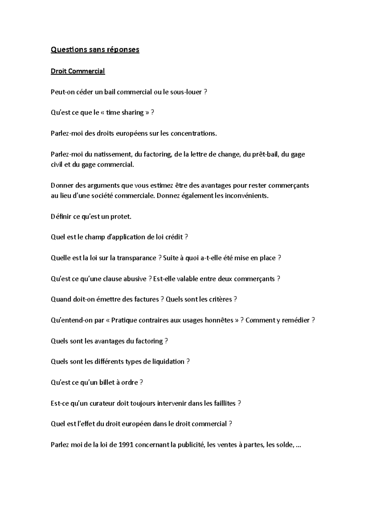 Questions droit - Questions sans réponses Droit Commercial céder un ...