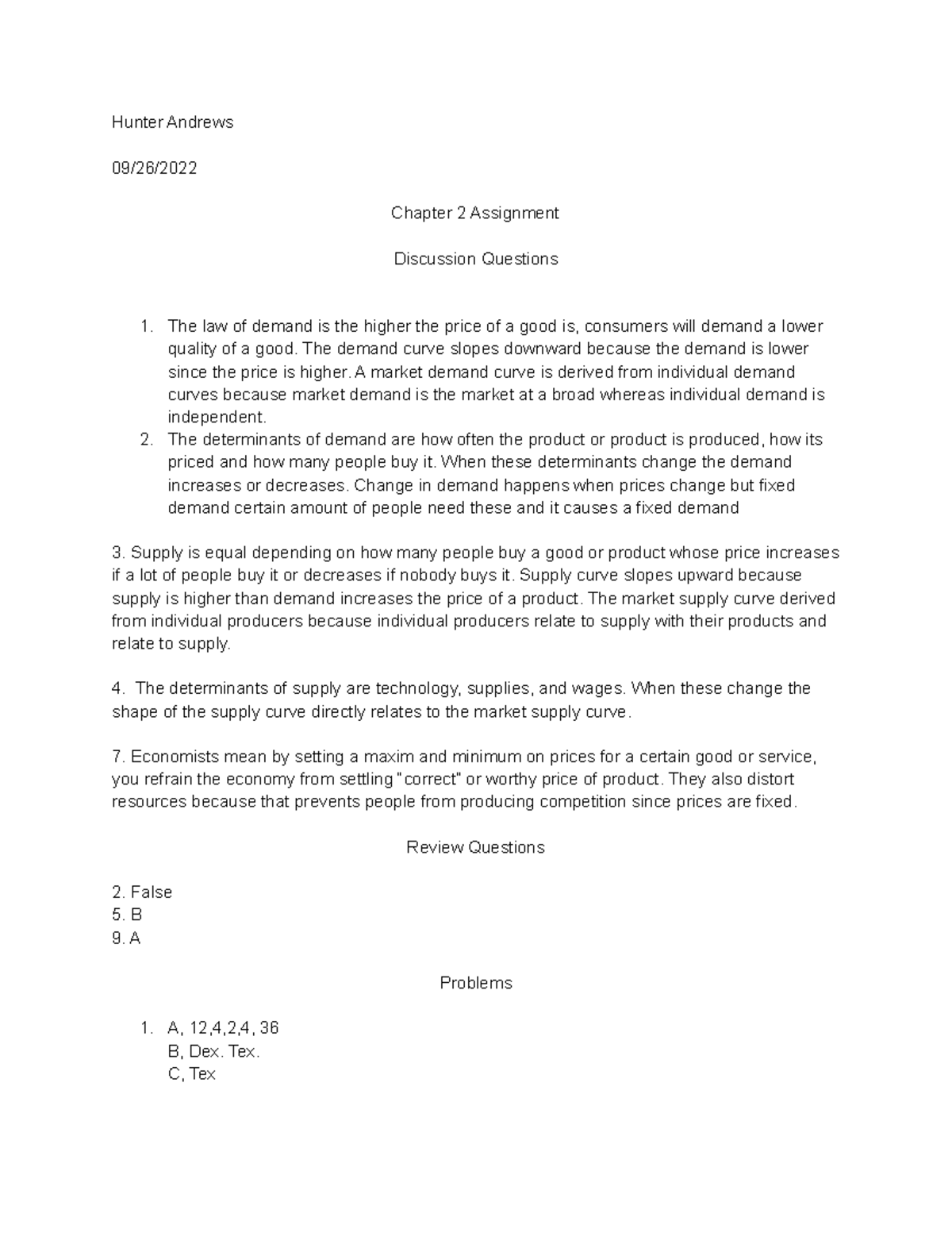 Chapter 2 Assignment - Hunter Andrews 09/26/ Chapter 2 Assignment Discussion Questions The law ...