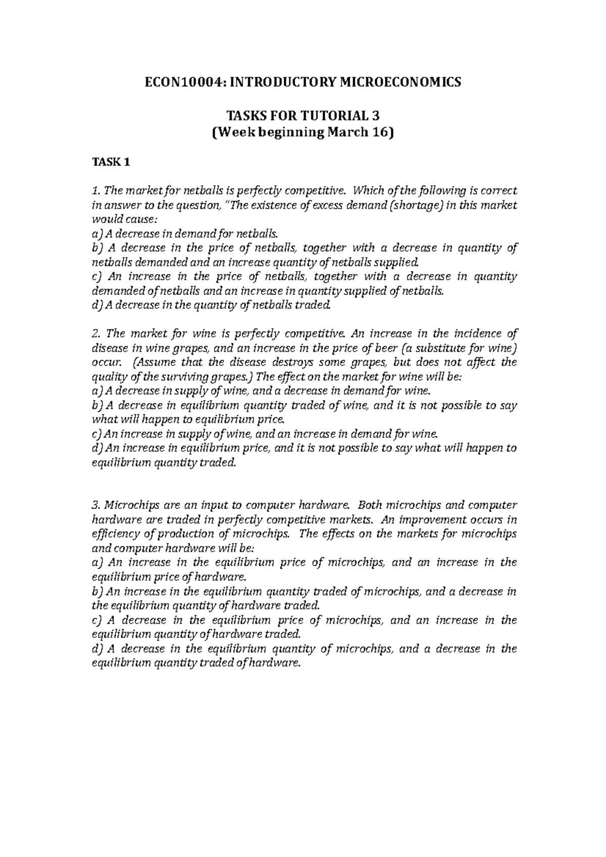 W3 in tute-1 - Week 3 tutorial questions - ECON10004: INTRODUCTORY MICROECONOMICS TASKS FOR ...