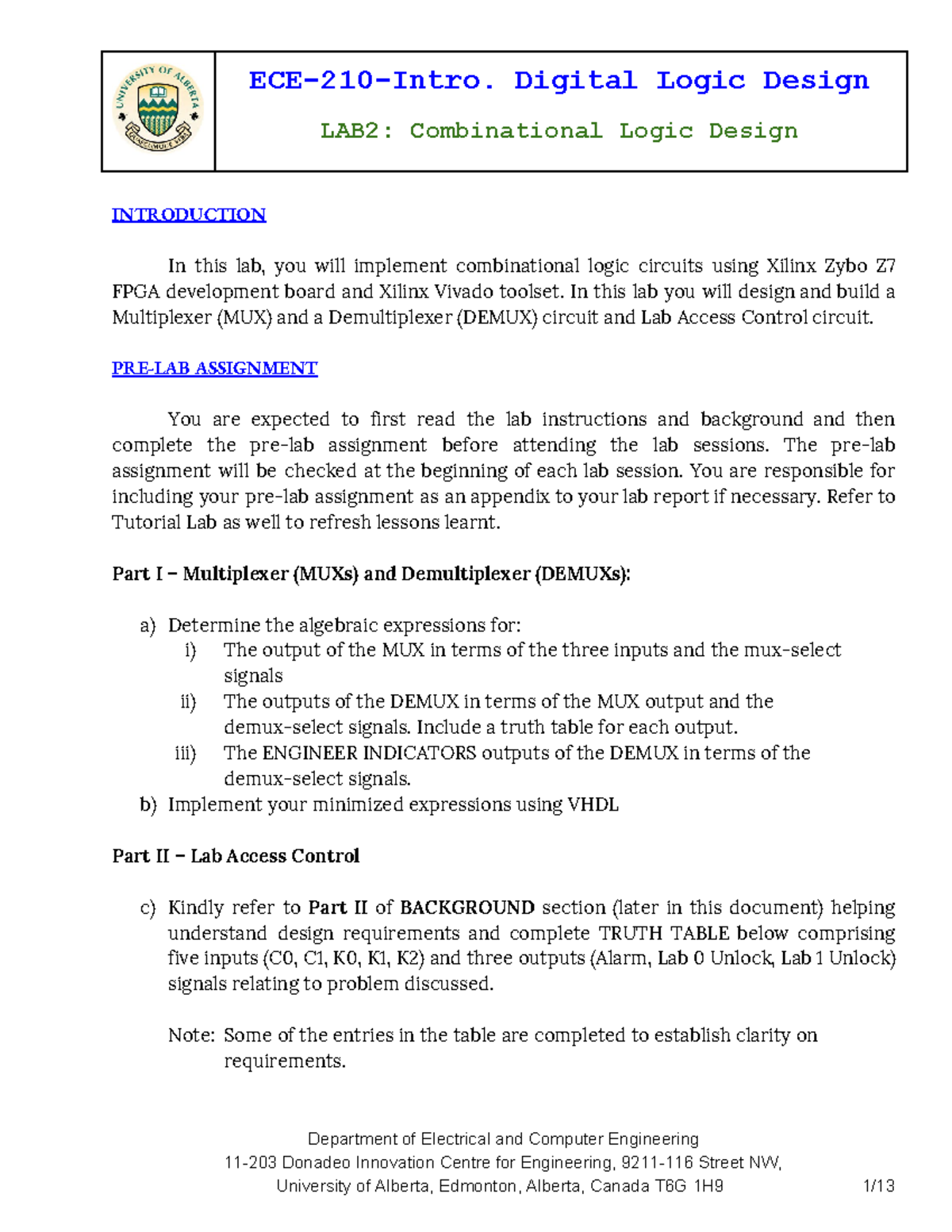 ECE 210 Lab2 - IDK what year - LAB2: Combinational Logic Design INTRODUCTION In this lab, you ...
