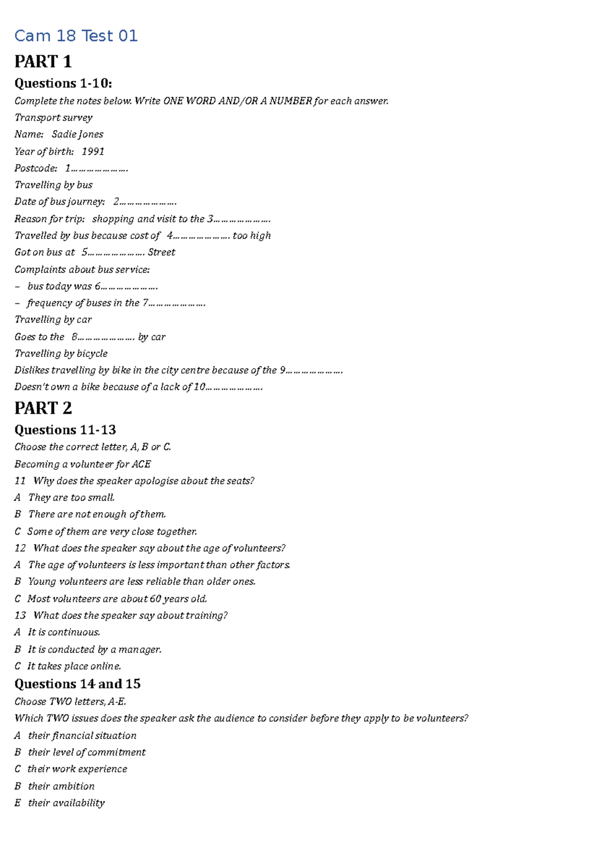 Cam 18 - Ielts cam 18 - Cam 18 Test 01 PART 1 Questions 1-10: Complete ...