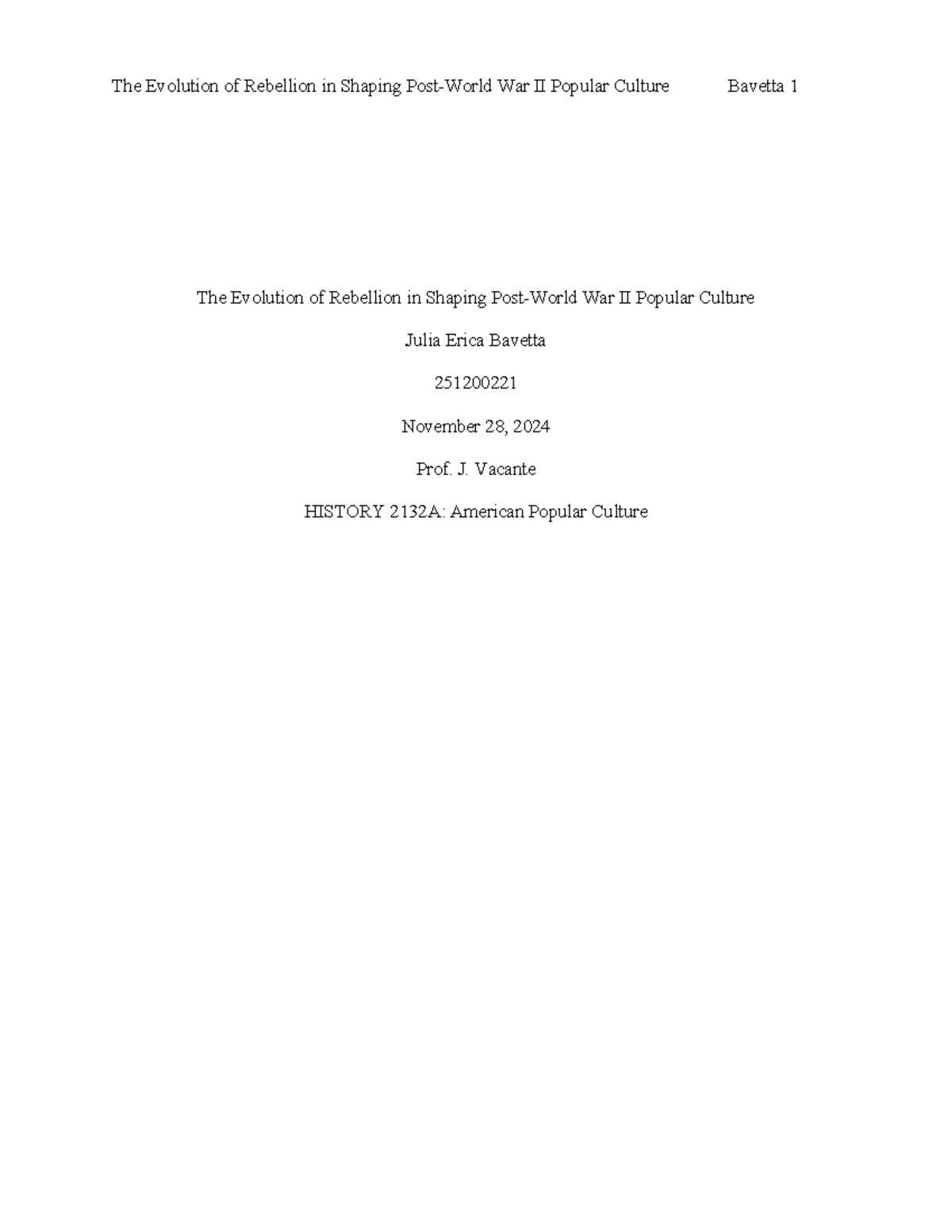 History 2132A Paper 2 - Second writing assignment - The Evolution of ...