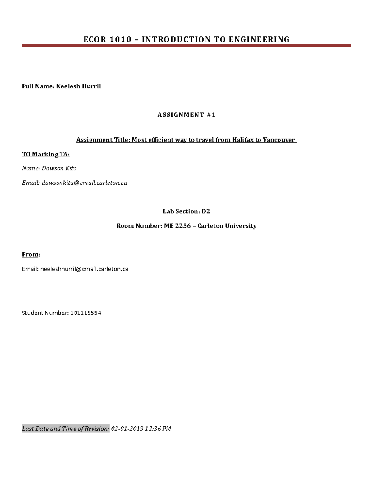 ECOR 1010 Lab 1 - ECOR 1010 – INTRODUCTION TO ENGINEERING Full Name: Neelesh Hurril ASSIGNMENT ...