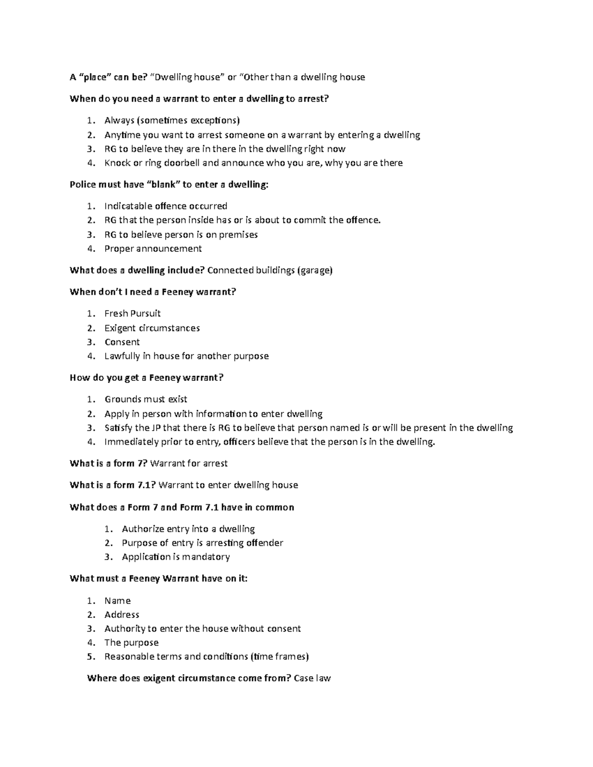 Test 3 review - A “place” can be? “Dwelling house” or “Other than a ...