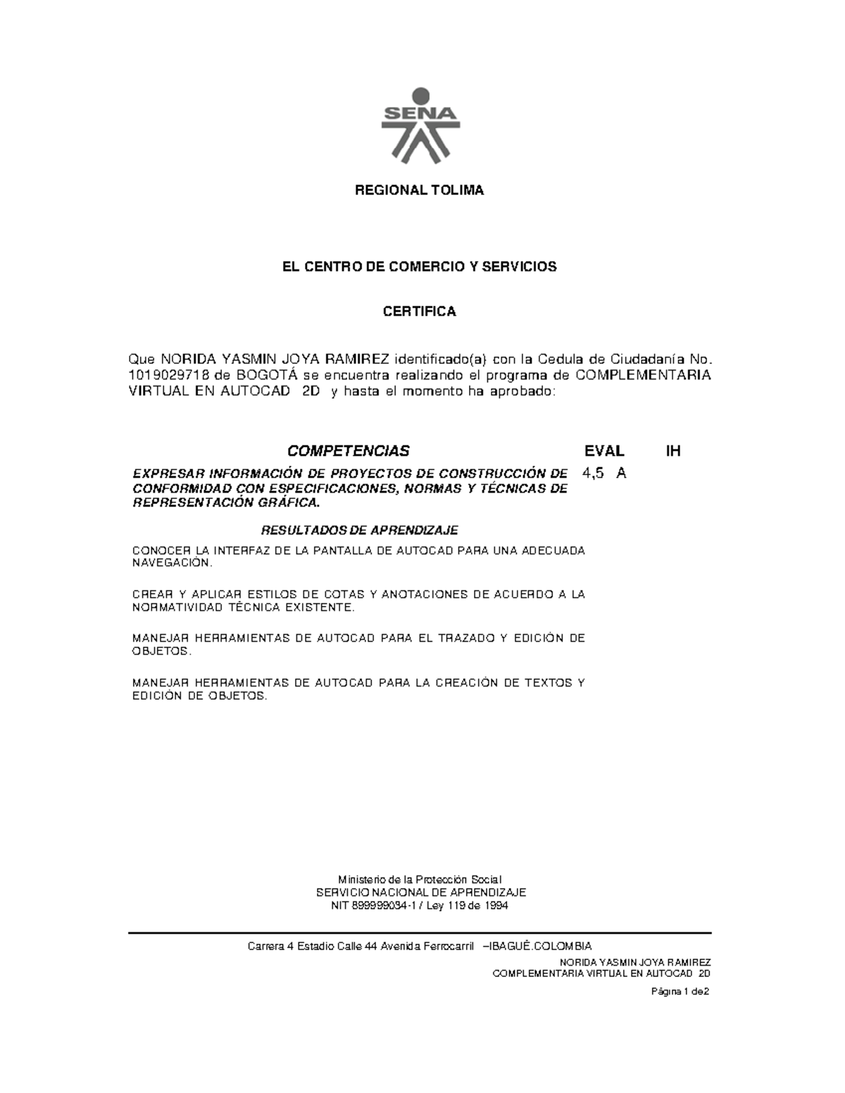 Constancia complementaria - EL CENTRO DE COMERCIO Y SERVICIOS CERTIFICA REGIONAL TOLIMA Que ...