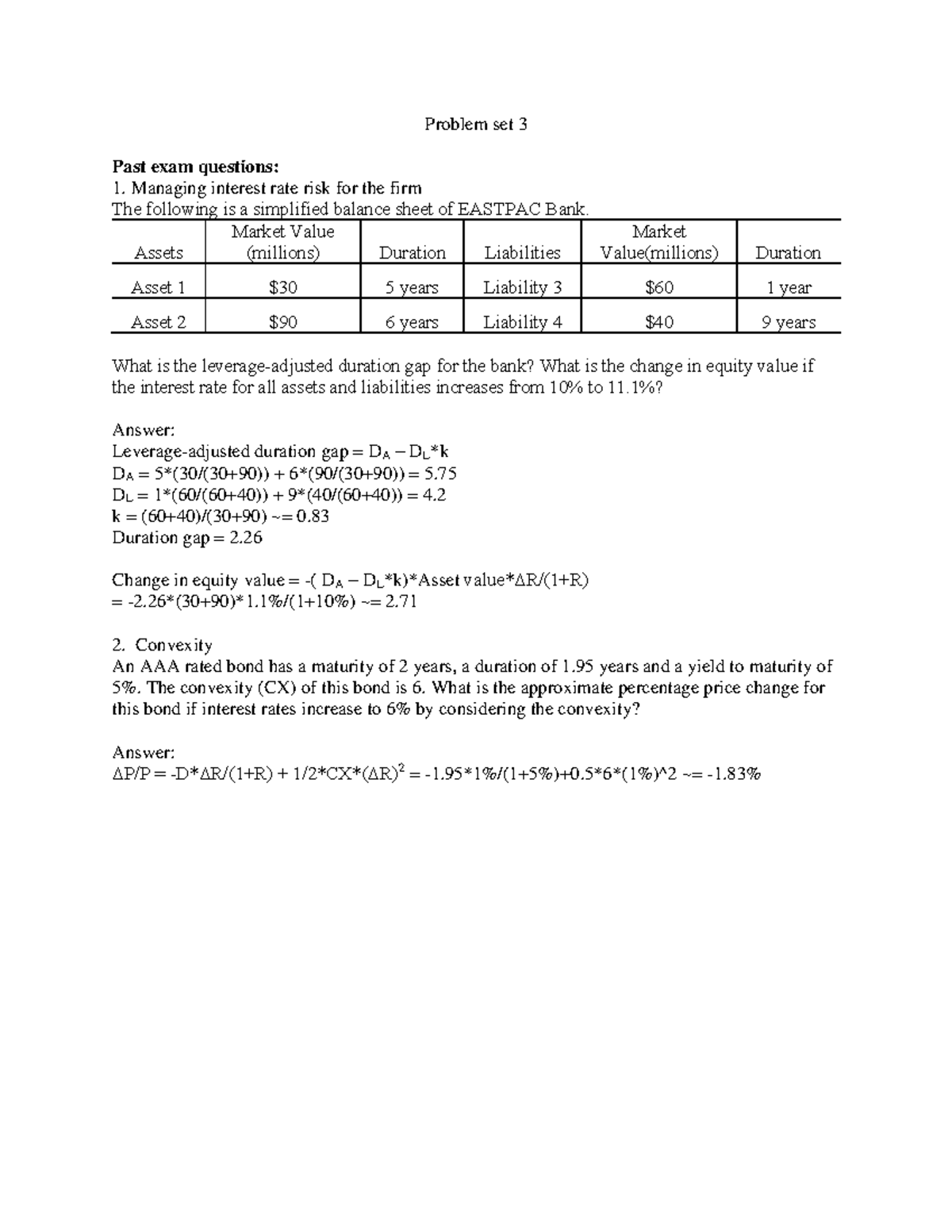 Problem set 3 Interest Rate Risk II with answers - Problem set 3 Past exam questions: Managing ...