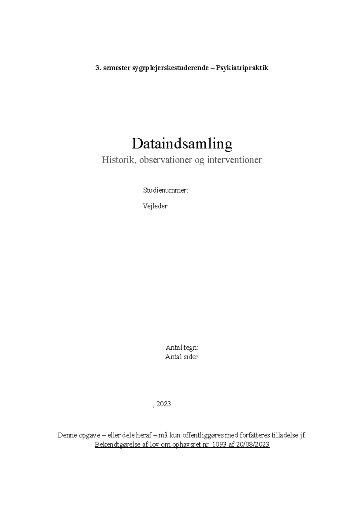 Dataindsamling sygepleje - semester sygeplejerskestuderende ...