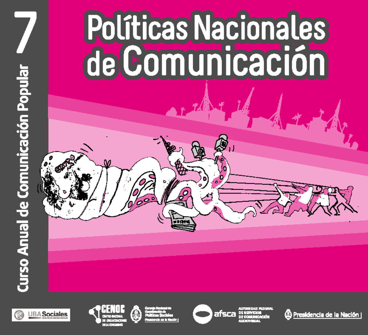 7-Politicas-Nacionales-B - ####### Facultad de Ciencias Sociales ####### Universidad de Buenos ...