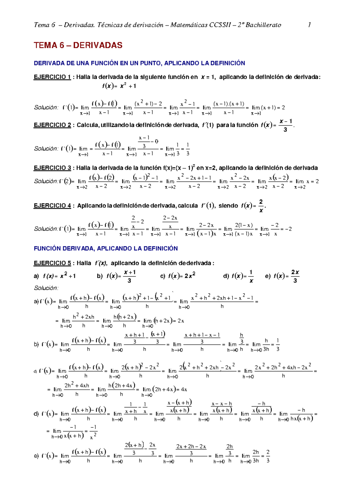 Ejercicios resueltos derivades - TEMA 6 – DERIVADAS DERIVADA DE UNA FUNCIÓN EN UN PUNTO ...