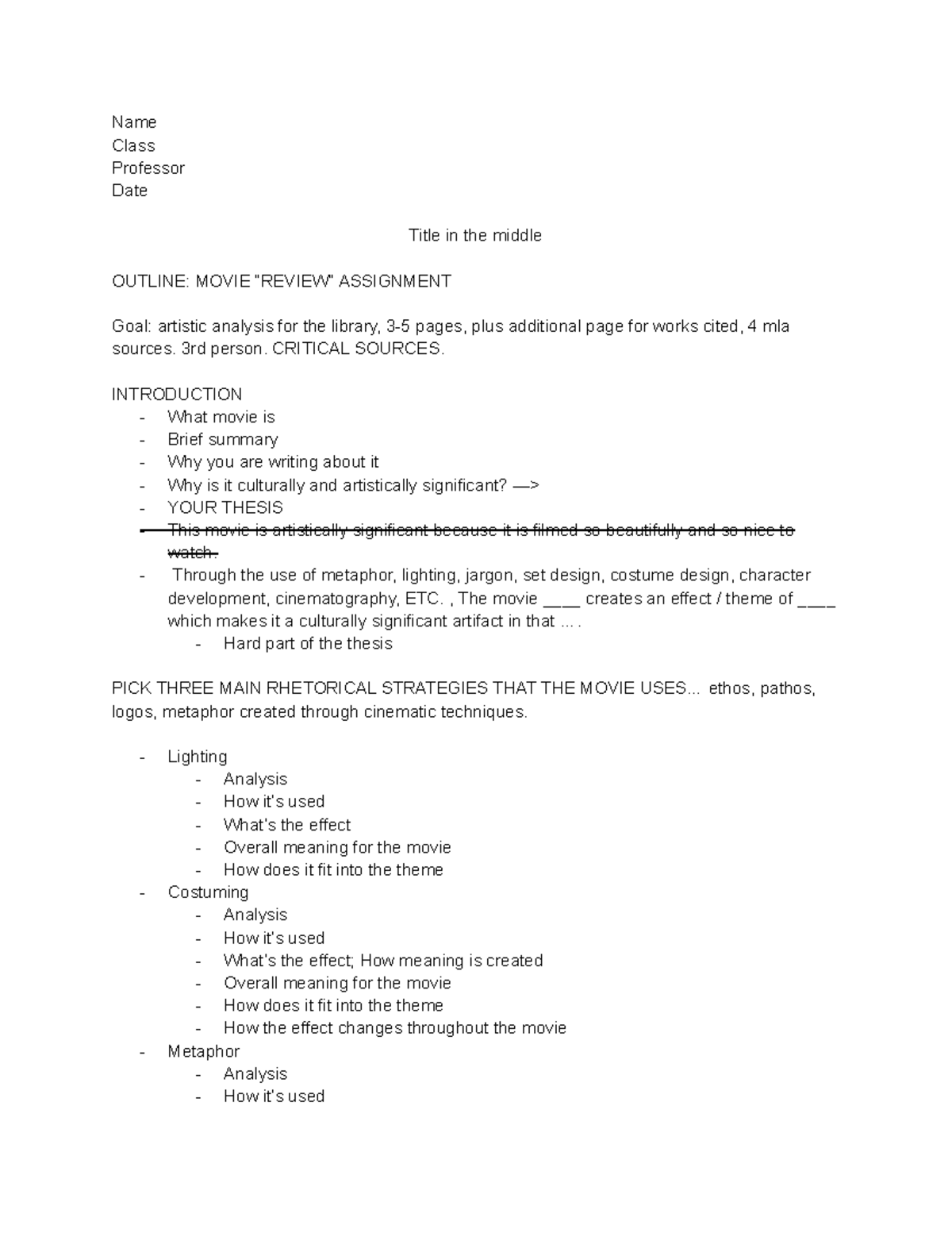 Outline for Movie Review - Name Class Professor Date Title in the ...