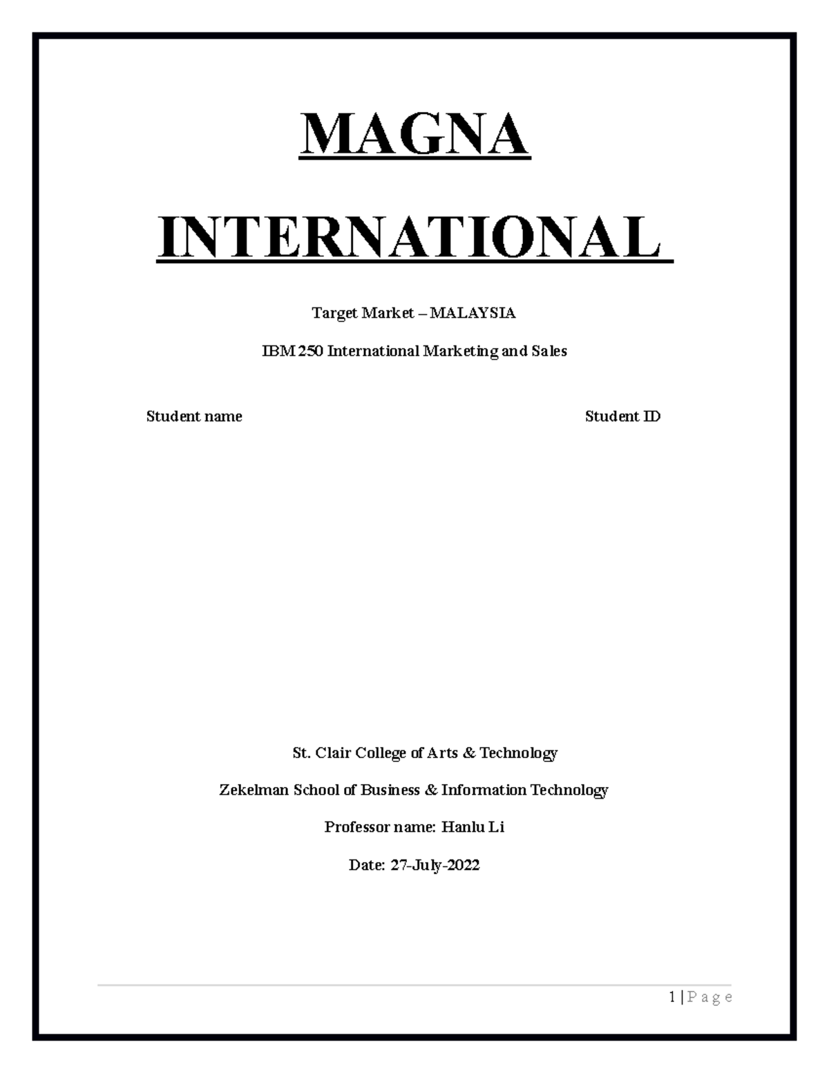 250magna - IBM - MAGNA INTERNATIONAL Target Market – MALAYSIA IBM 250 ...