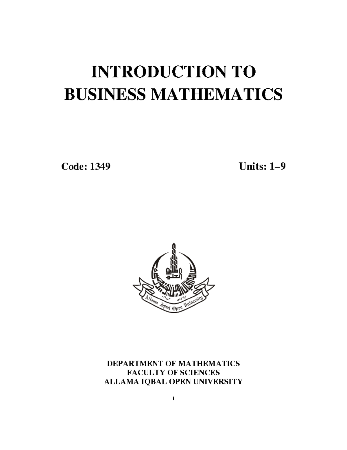 Business Maths - i INTRODUCTION TO BUSINESS MATHEMATICS Code: 1349 Units: 1– DEPARTMENT OF - Studocu