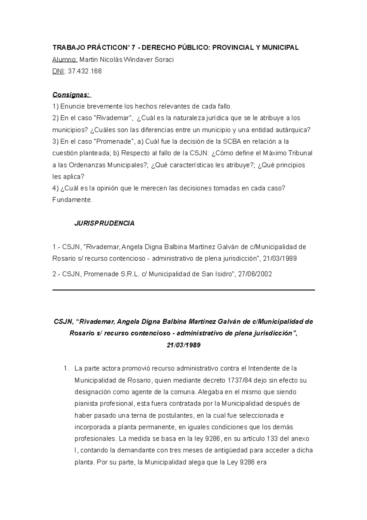 Fallo Rivademar Y Promenade- Windauer, Martin - TRABAJO PRÁCTICON° 7 - DERECHO PÚBLICO ...